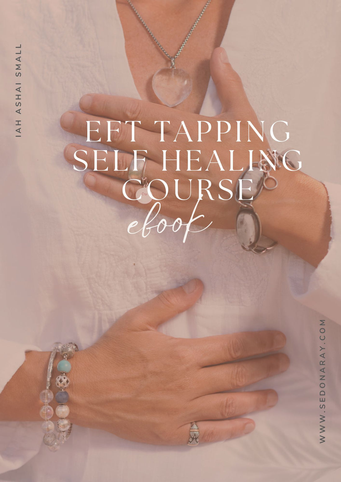 Self Healing with EFT Tapping – Sedona Ray The Holistic Beauty Boutique